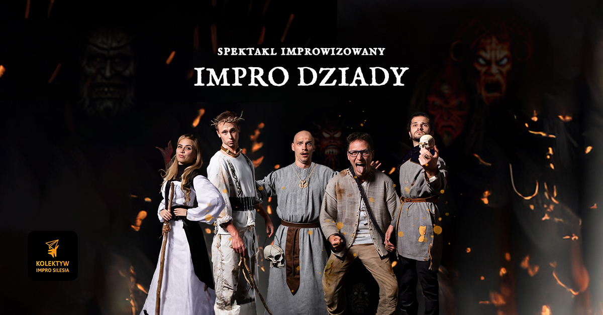 Impro Dziady - spektakl improwizowany | Bilety