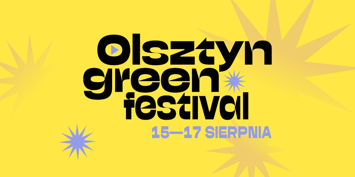 Olsztyn Green Festival 2025 | Bilety